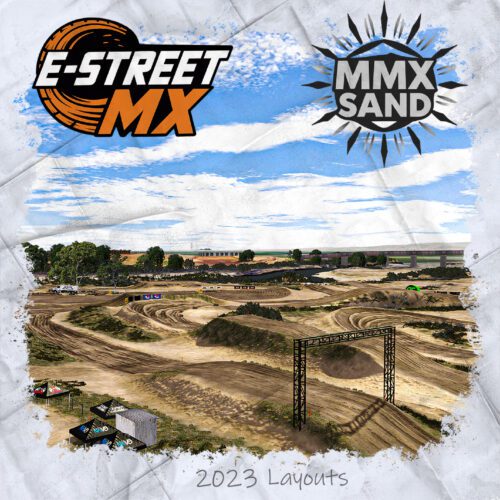 E Street MX and MMX Sand - MX Bikes Shop